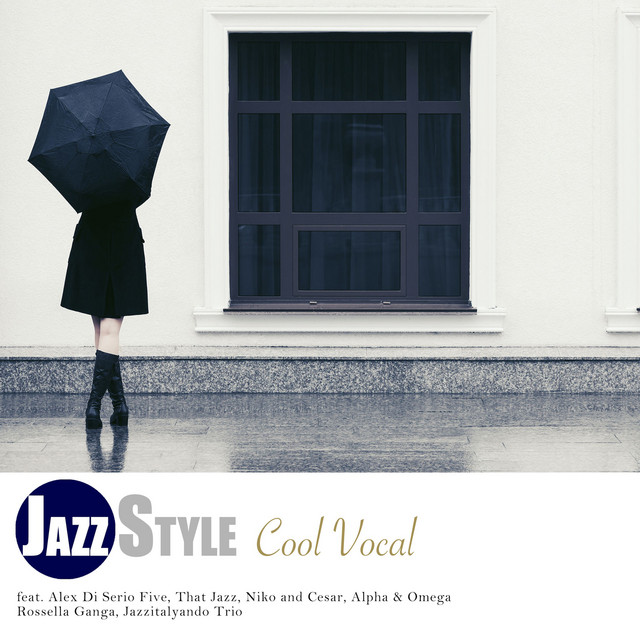 Jazz Style - Cool Vocal - Compilation by Various Artists | Spotify