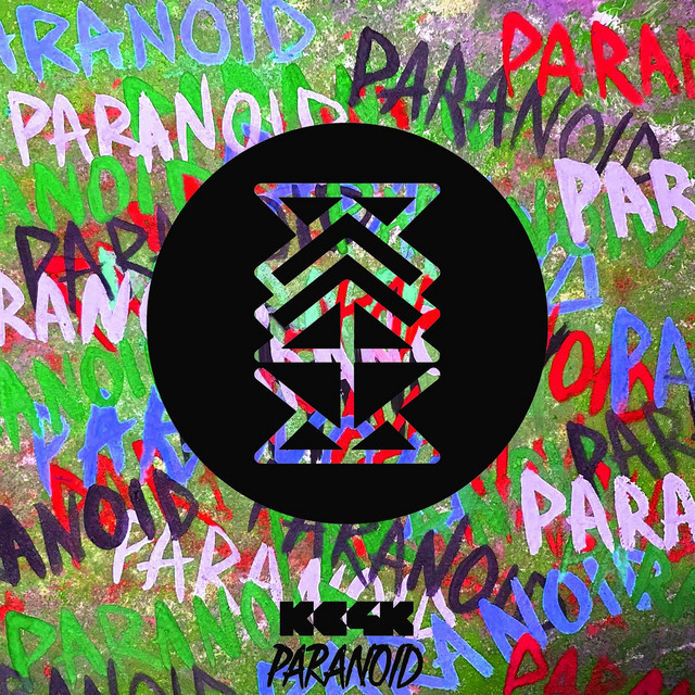 Paranoid - Single by KC4K | Spotify