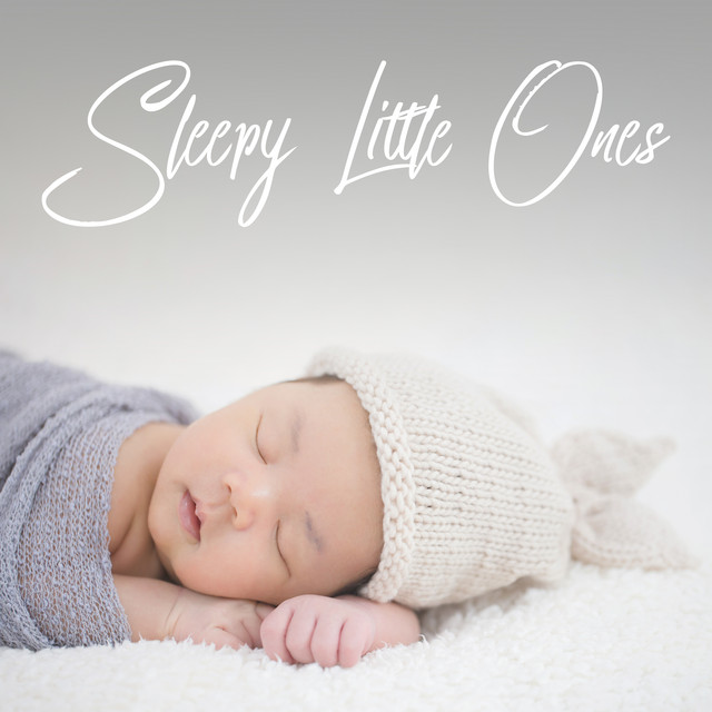 Sleepy Little Ones: Put Your Baby to Sleep with Relaxation Music ...