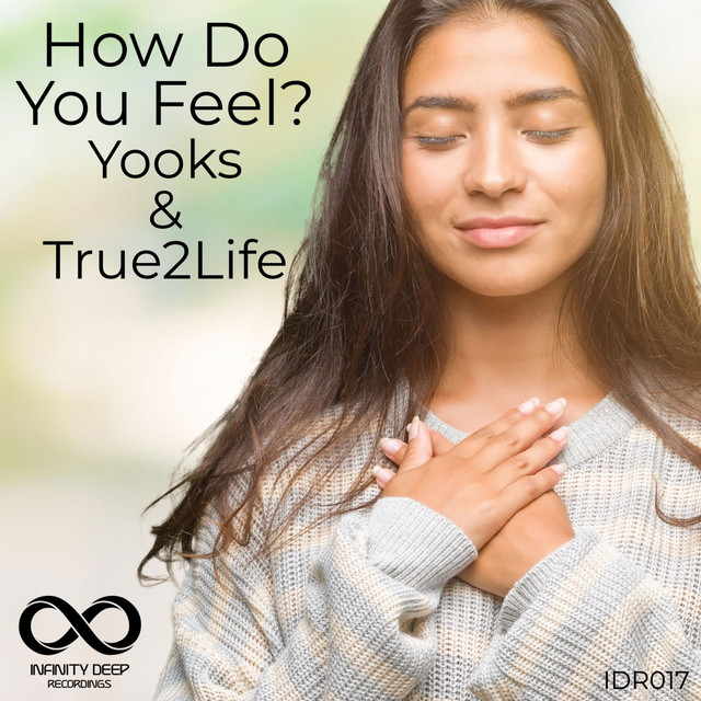 How Do You Feel? - Single by Yooks | Spotify