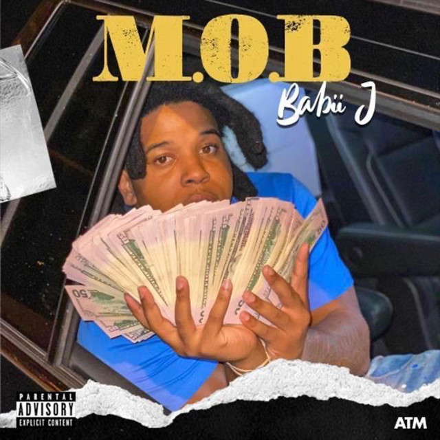 M.O.B - Single by Babii J | Spotify