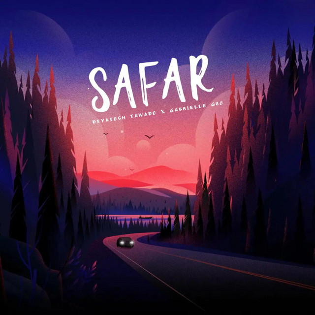 Safar (English Version) - Single by Dnyanesh Tawade | Spotify