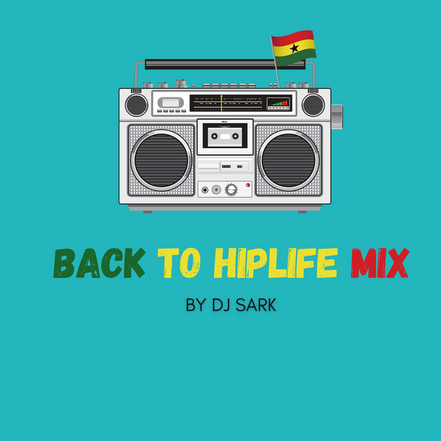 Back to Hiplife Mix - song and lyrics by DJ SARK | Spotify