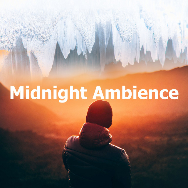 Midnight Ambience - Album by Meditate to Relaxation Music | Spotify