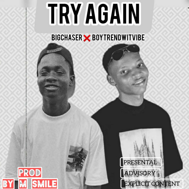 Try Again - Single by Big Chaser | Spotify