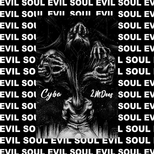 EVIL SOUL - Single by 2mdees | Spotify