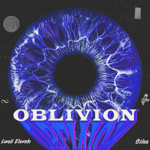 Oblivion - song and lyrics by Luvell Elevado, Ozlee | Spotify