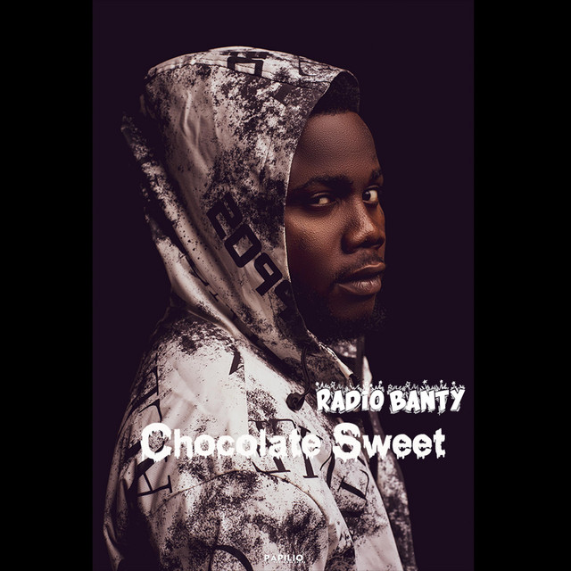 Chocolate Sweet - Single by Radio Banty | Spotify