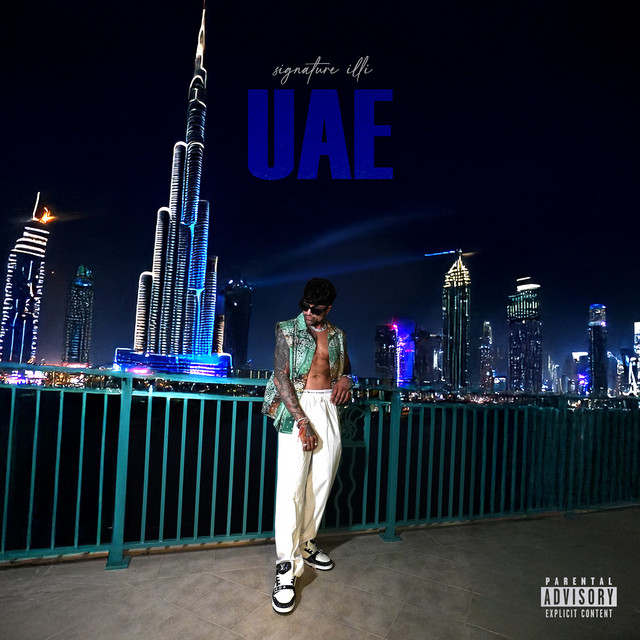 UAE - Single by Signature illi | Spotify