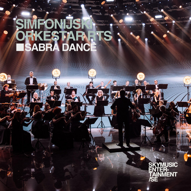 Sabra Dance - Single by Simfonijski orkestar RTS | Spotify