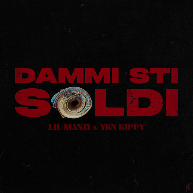 Dammi Sti Soldi - Single di Lil Manzi | Spotify