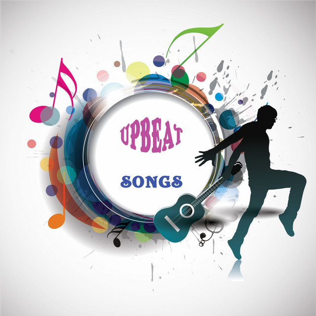 Upbeat Songs Compilation By Various Artists Spotify