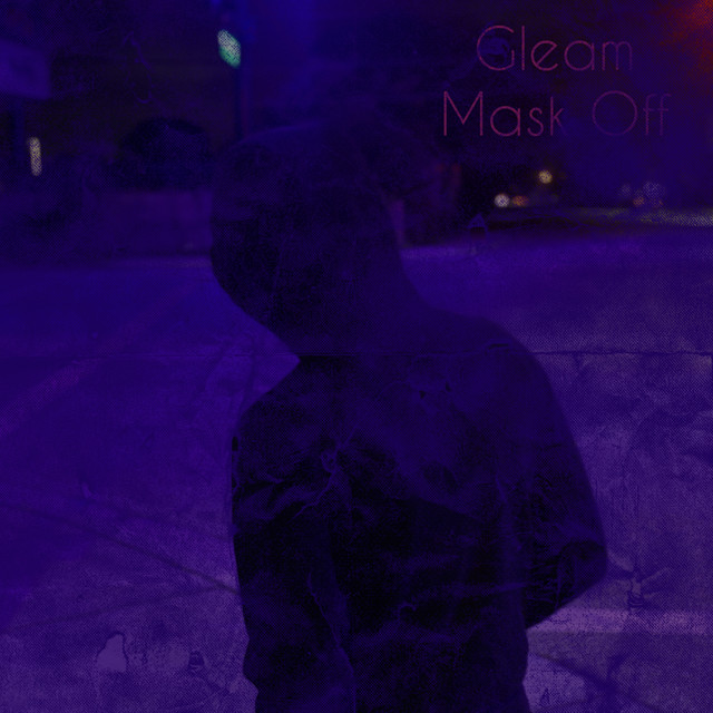 Mask Off - song and lyrics by Gleam | Spotify