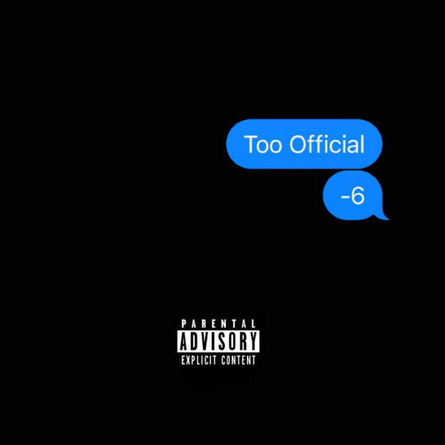 Too Official - Album by Lil 6 | Spotify