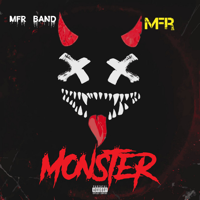 Monster - Single by MFR Band | Spotify