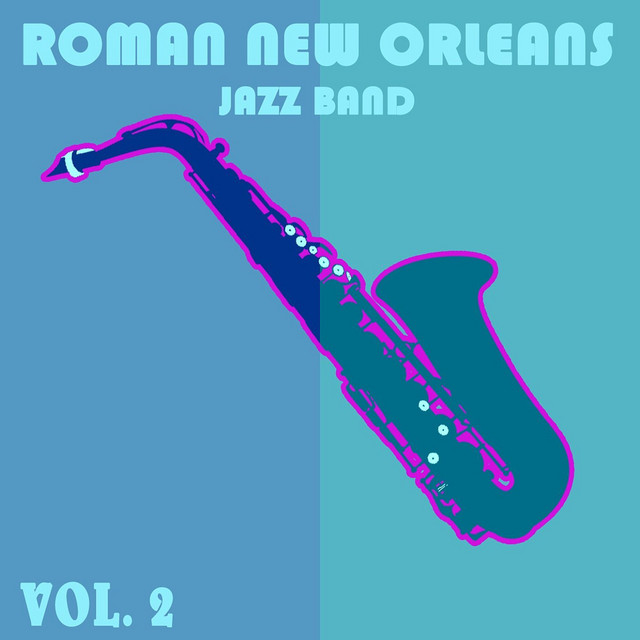 Volume 2 – Álbum de Roman New Orleans Jazz Band | Spotify