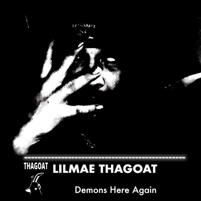 DEMONS HERE AGAIN - Single by LilMae ThaGoat | Spotify