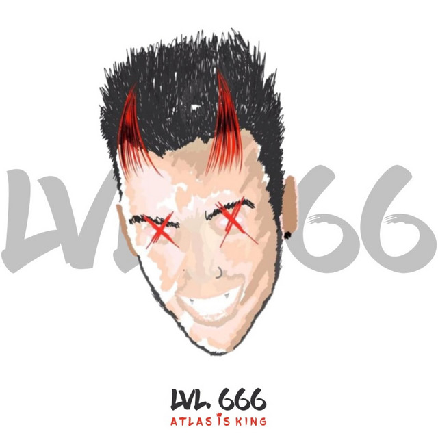 LVL 666 - Single by AtlasIsKing | Spotify