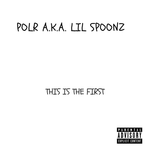 Spoonz - EP by Polr A.K.A. Lil Spoonz | Spotify