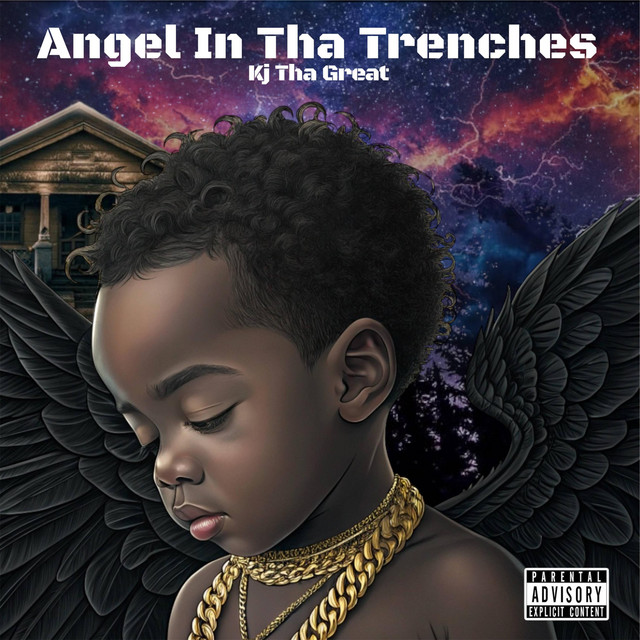 Angel In Tha Trenches - Album by Kj Tha Great | Spotify