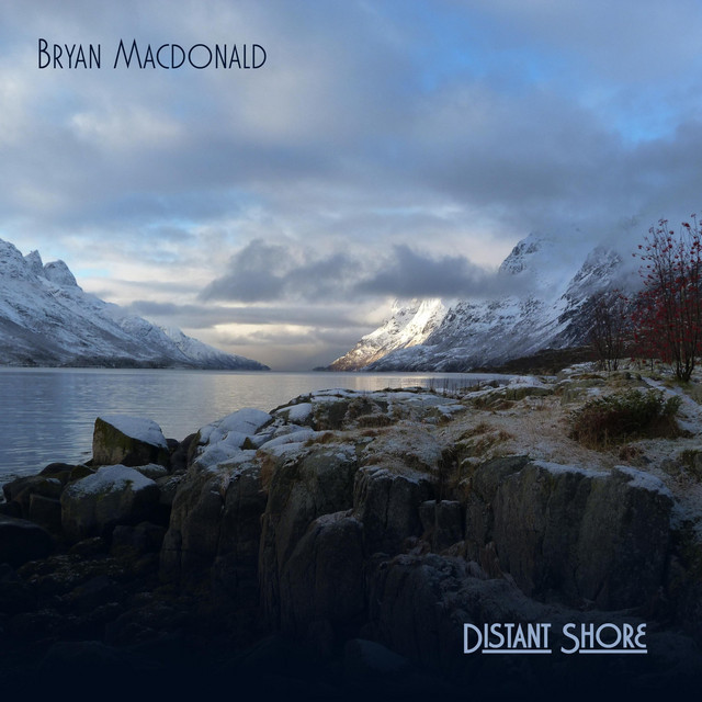 Distant Shore - Album by Bryan Macdonald | Spotify