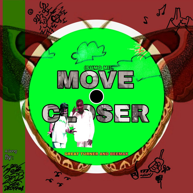 Move Closer - Single by Great Turner | Spotify
