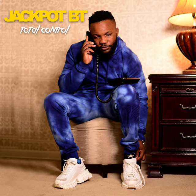 Total Control - Single by Jackpot BT | Spotify