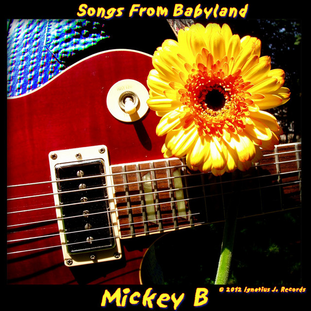 Songs from Babyland - Single - Single by Mickey B | Spotify