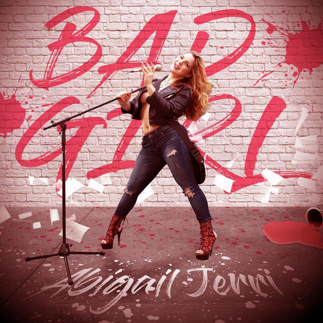 Bad Girl - Single by Abigail Jerri | Spotify
