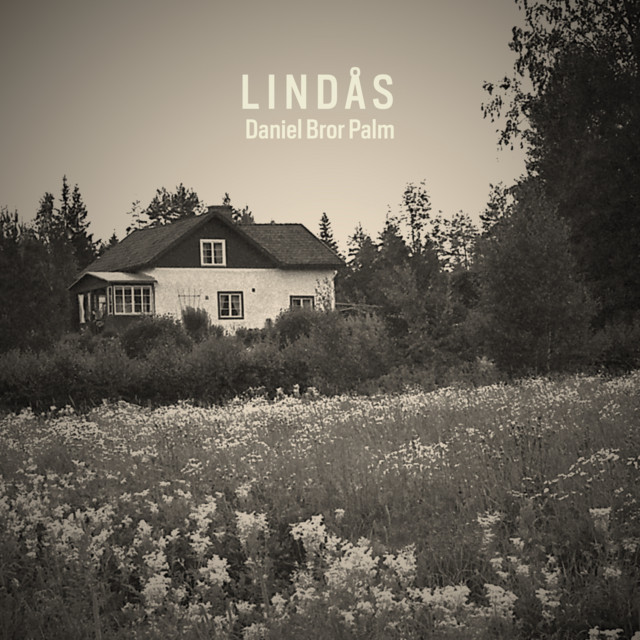 Lindås - Single by Daniel Bror Palm | Spotify