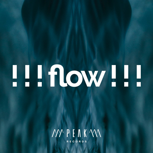 flow ! ! ! - Album by Massage Tribe | Spotify