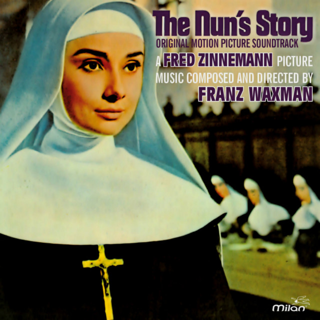 The Nun's Story (Original Motion Picture Soundtrack) - Album by Franz ...