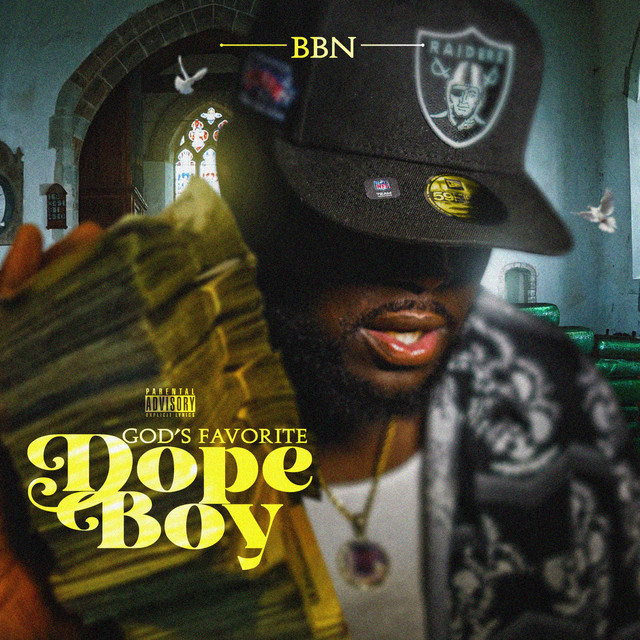 God's Favorite Dope Boy - Album by BBN | Spotify