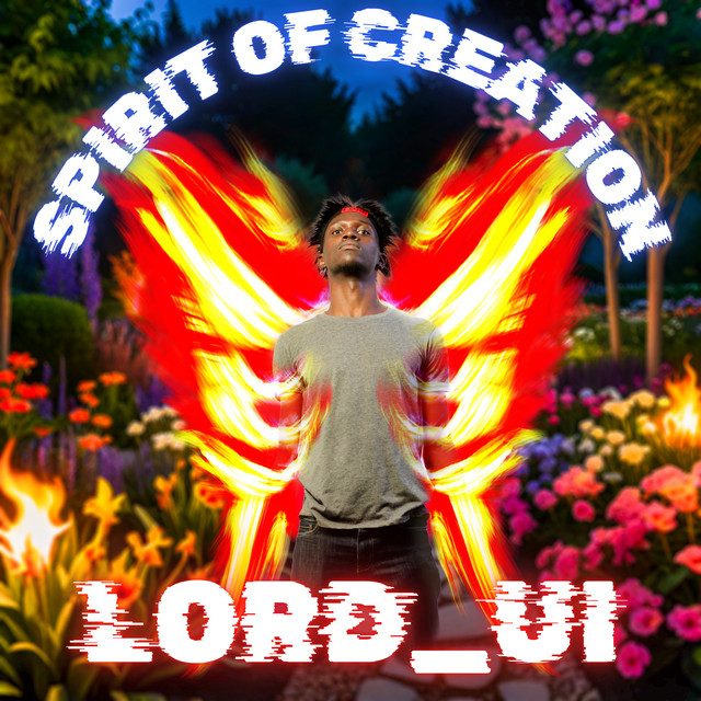 Spirit Of Creation - Album by LORD_UI | Spotify