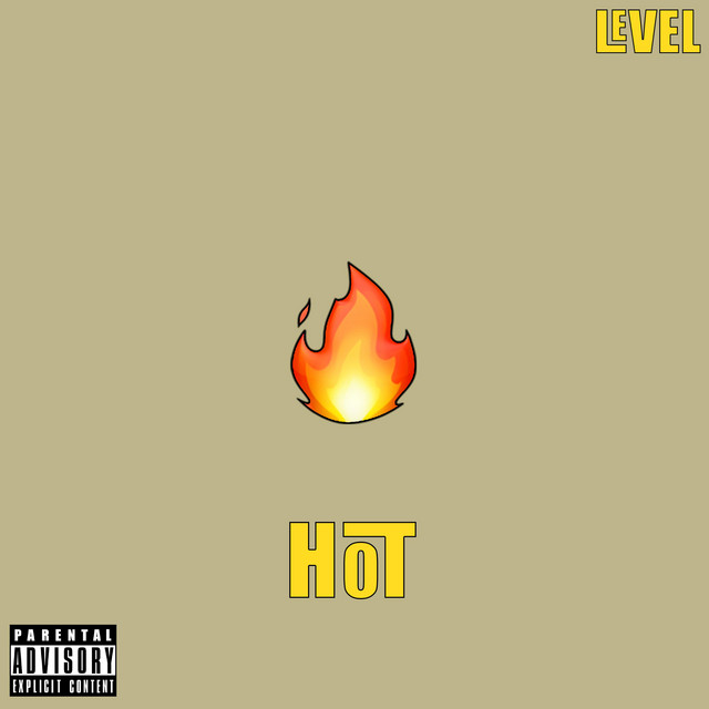 Hot - Single by Level | Spotify