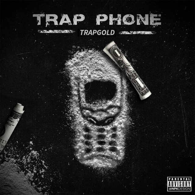 Trap Phone - Album by TrapGold | Spotify