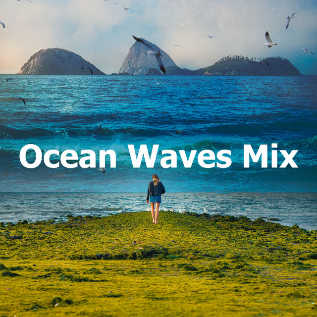Ocean Waves Mix - Album by Ocean Sounds FX | Spotify