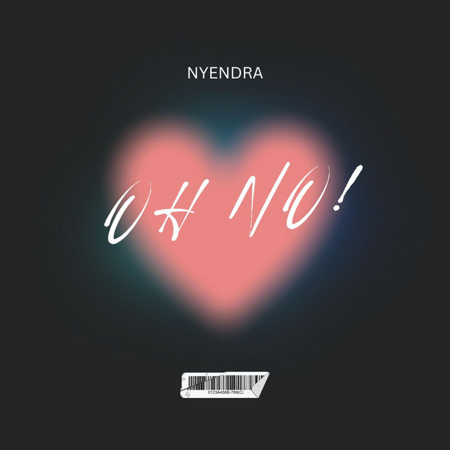 Oh No Single By Nyendra Spotify