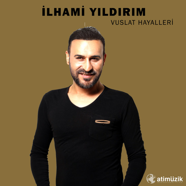 Vuslat Hayalleri - Single by İlhami Yıldırım | Spotify