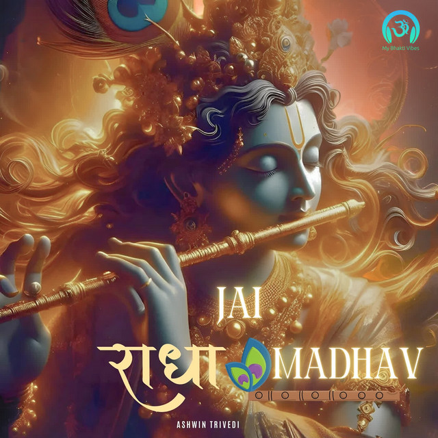 Jai Radha Madhav - Single by Ashwin Trivedi | Spotify
