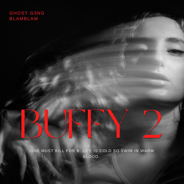 Buffy 2 - Album by BANDO803 | Spotify