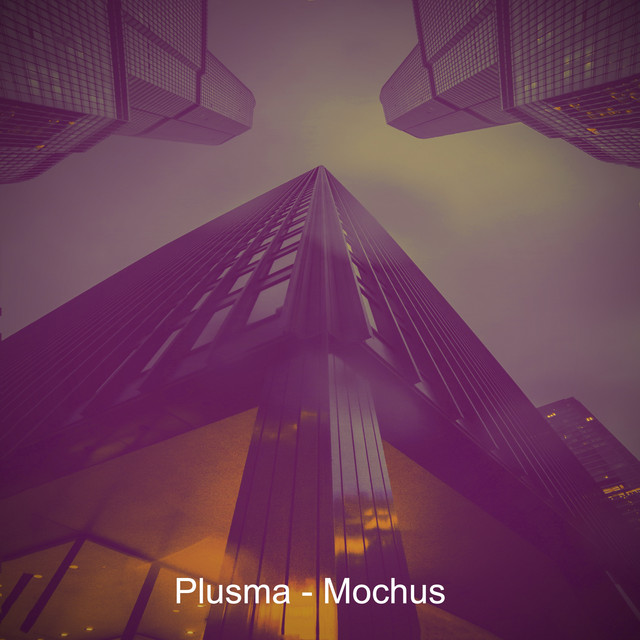 Mochus - EP by Plusma | Spotify