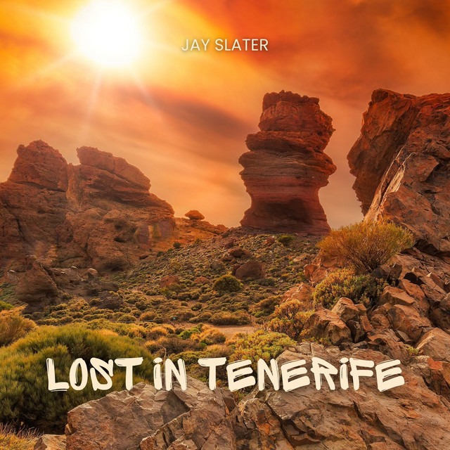 Lost In Tenerife - song by Jay Slater | Spotify