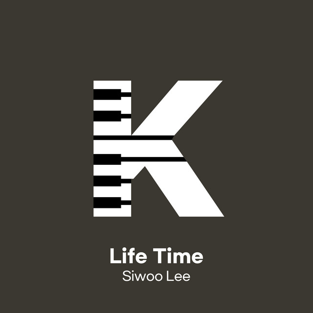 Life Time - Single by Siwoo Lee | Spotify