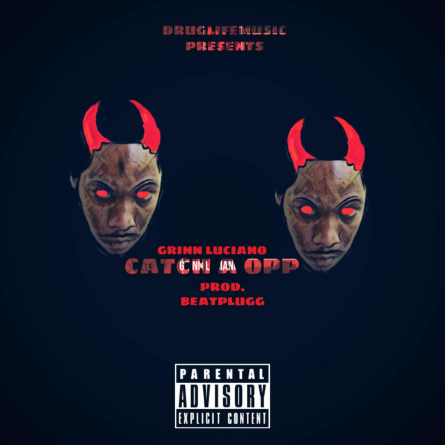 CATCH A OPP - Single by Drugg Lyfe | Spotify