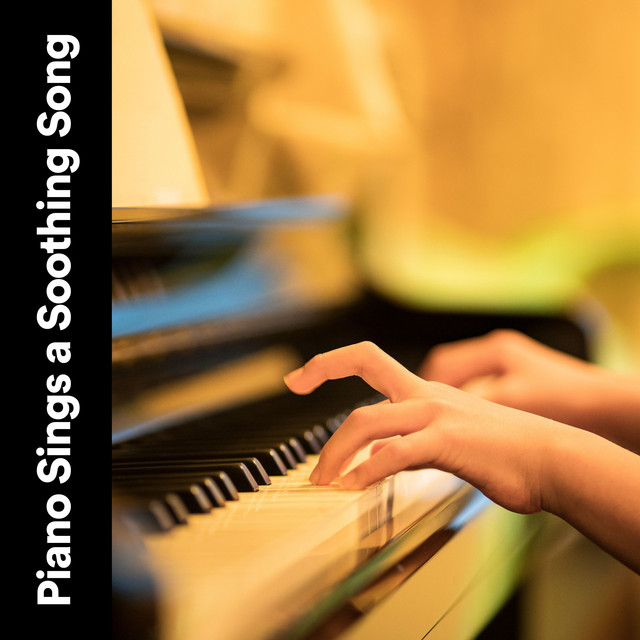 Piano Sings a Soothing Song - Album by Músicas para Estudar | Spotify