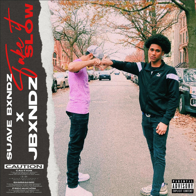 Take It Slow - Single by Suave Bxndz | Spotify