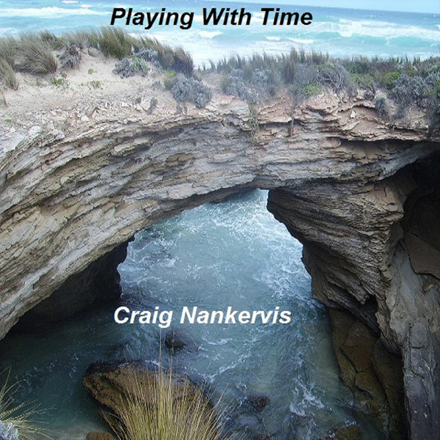 Playing With Time - Single by Craig Nankervis | Spotify
