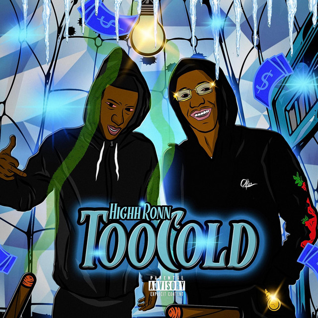 Too Cold - Single by Highh'ronn | Spotify