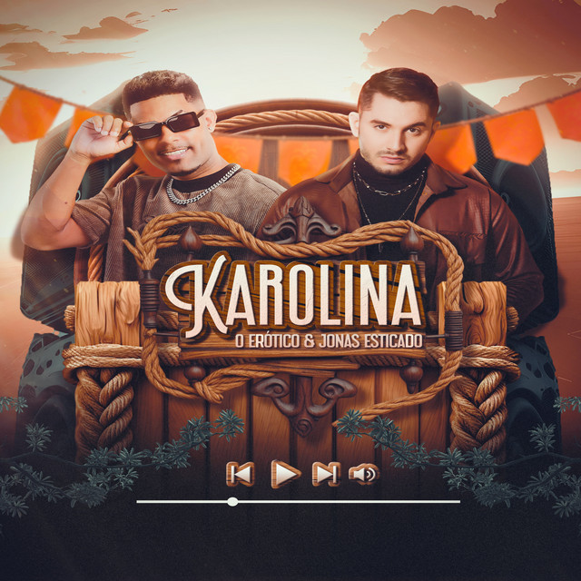 Karolina - song and lyrics by O Erótico, Jonas Esticado | Spotify